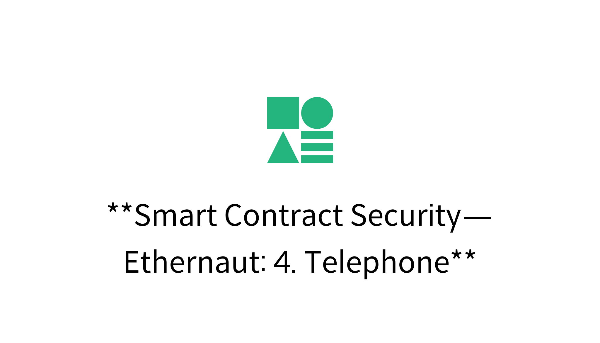 Smart Contract Security — Ethernaut: 4. Telephone - mysetting